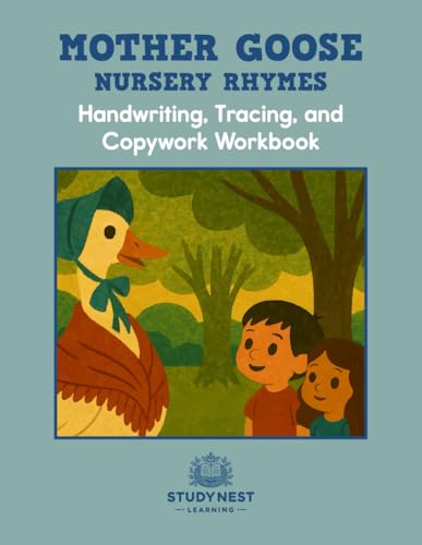Mother Goose Nursery Rhymes Handwriting Tracing and Copywork Workbook ...